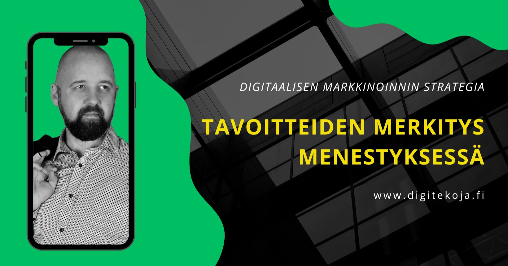 Tavoitteiden merkitys markkinoinnissa